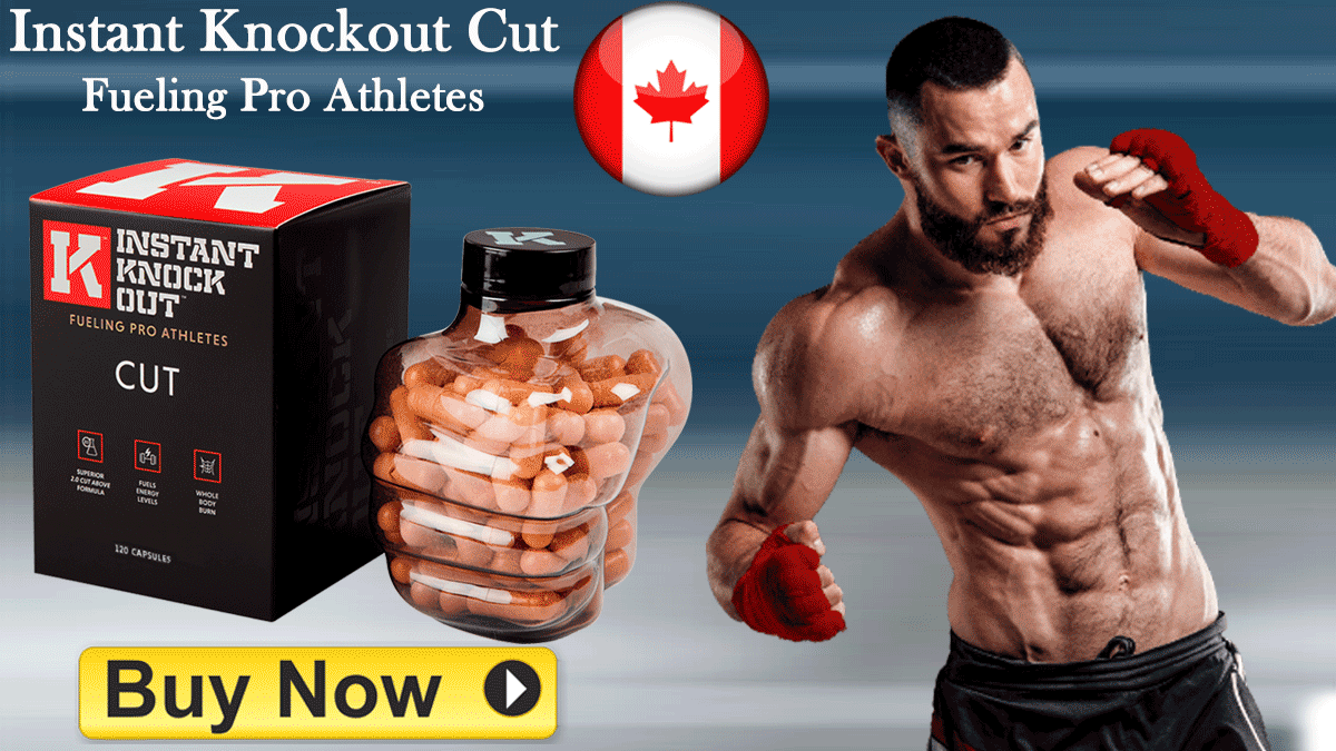 Instant Knockout Cut in Canada: #1 pills to shed fat without size!